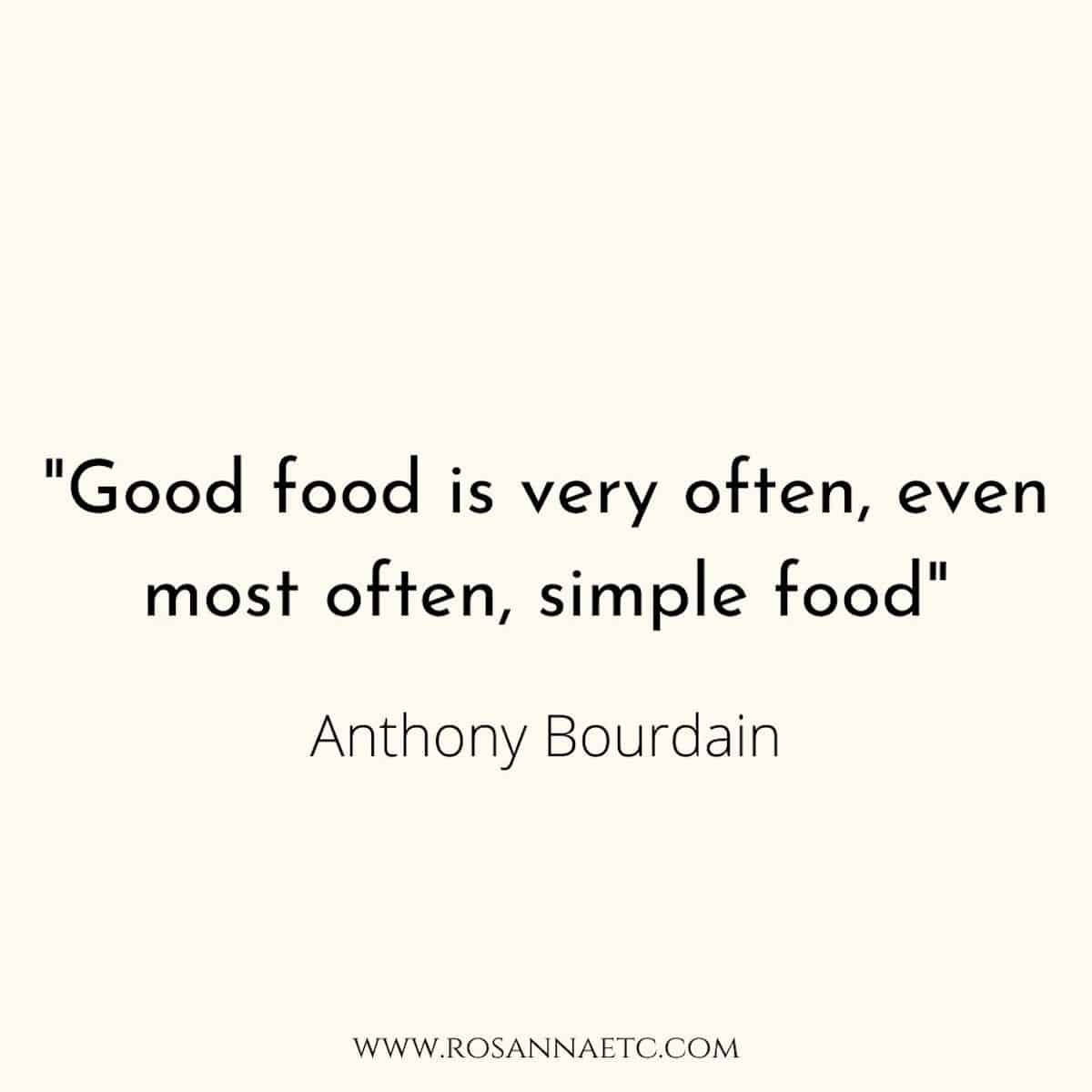 14 Famous Chef Quotes To Help You Plan A Dinner Party Rosanna ETC