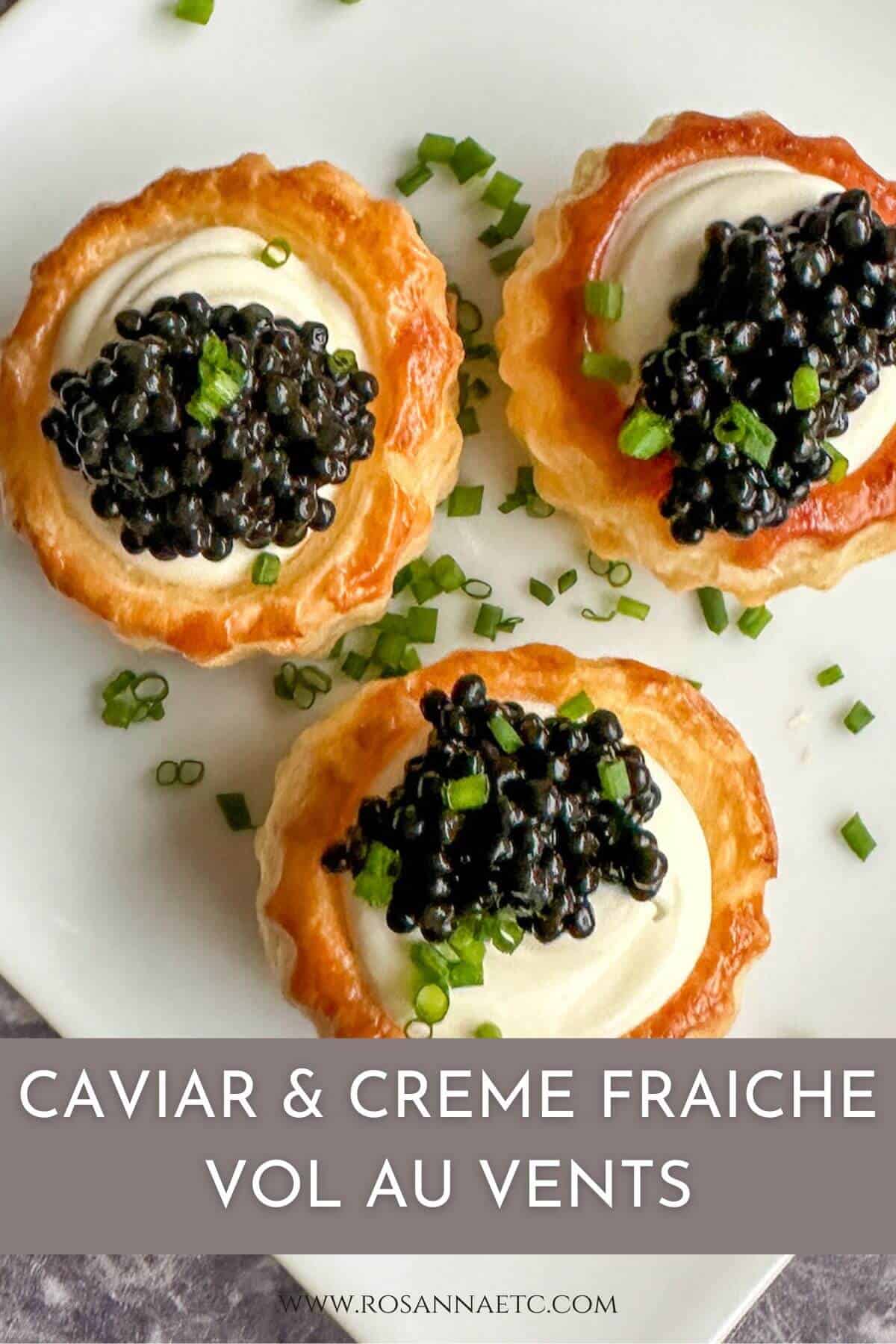 Caviar And Crème Fraîche Vol Au Vents - Rosanna ETC