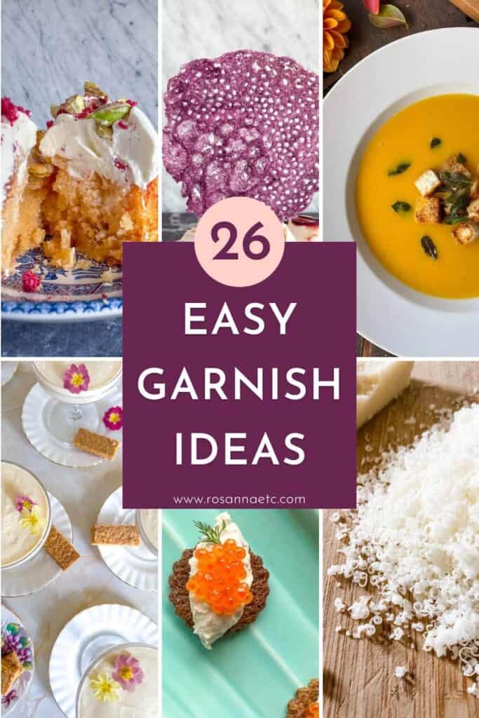 Best 26 Easy Garnish Ideas For Food - Rosanna ETC