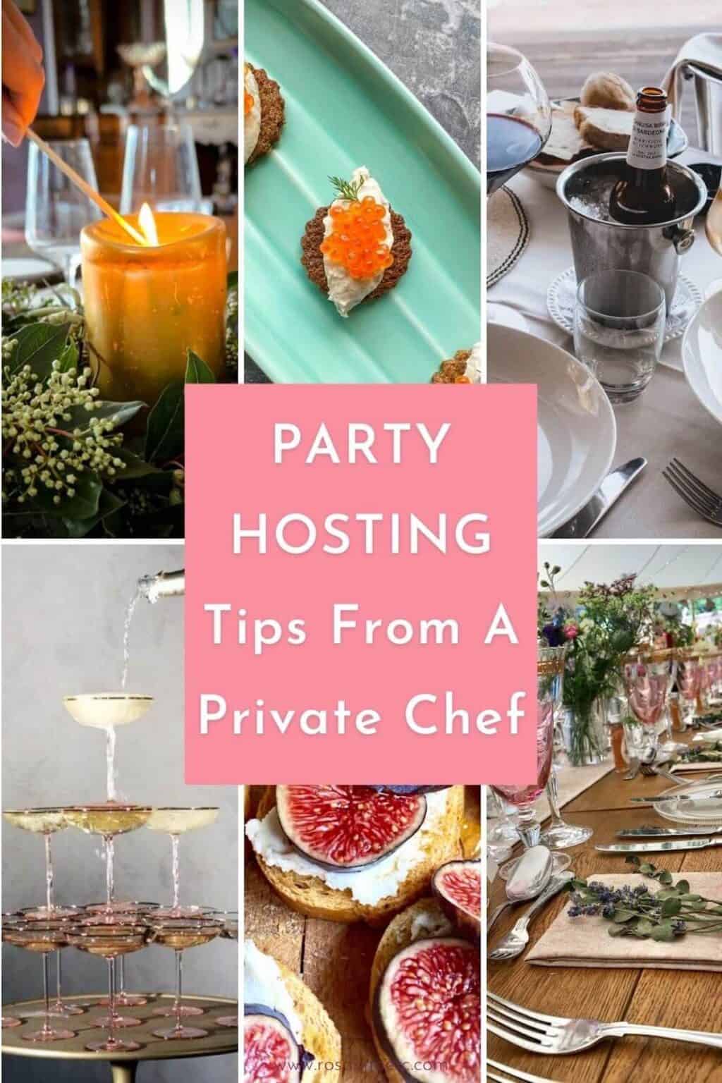 The Best Tips For Party Hosting Like A Pro (From a Private Chef ...