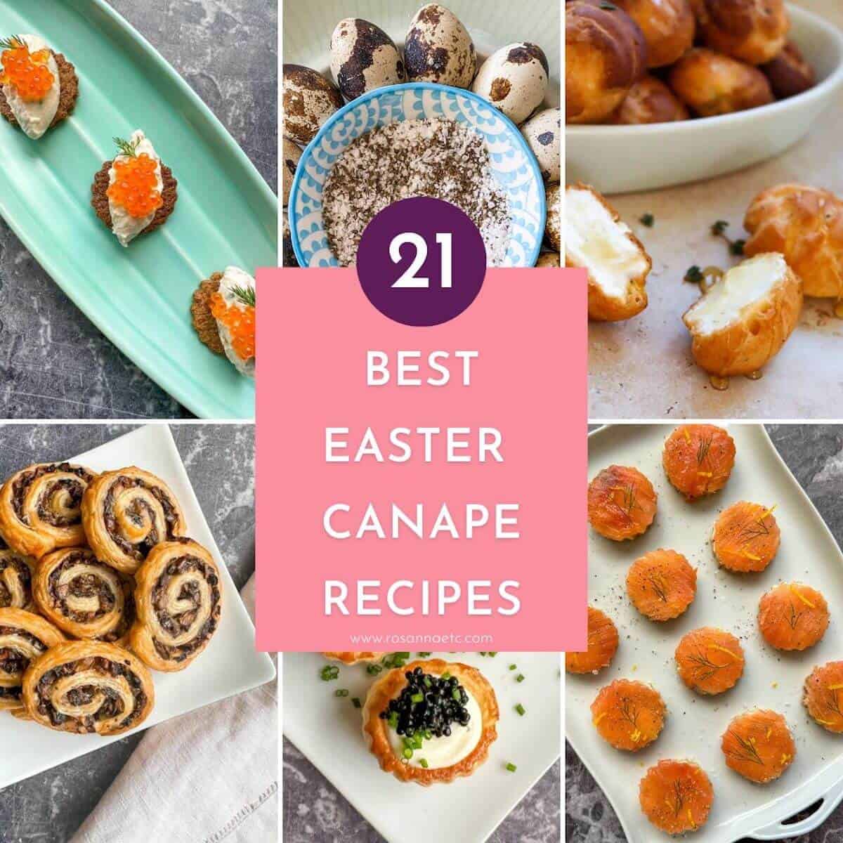 Top 21 Best Easy Easter Canapes for 2025 - Rosanna ETC